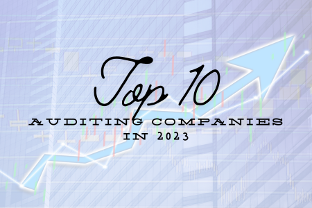 TOP 10 AUDITING COMPANIES IN 2023